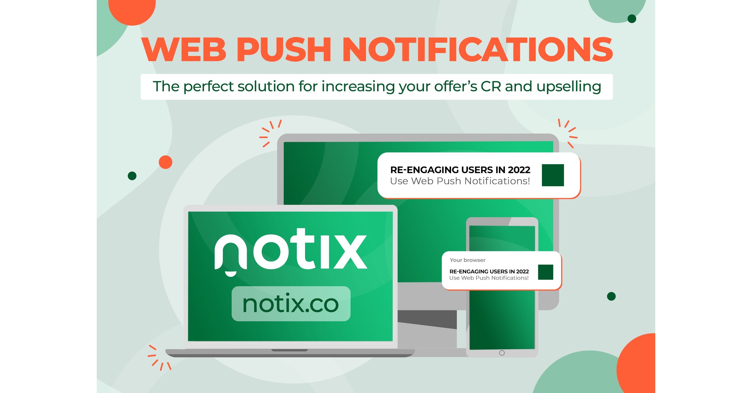 Notix Increases Push Notifications Efficiency: 15 MLN Subscribers for ...