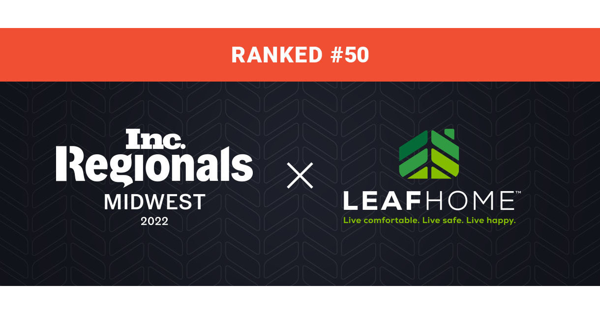 Leaf Home™ Ranks on Inc. Magazine's List of the Midwest's Fastest ...