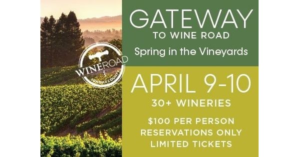 Wine Road to Host "Gateway to Wine Road" April 9 - 10