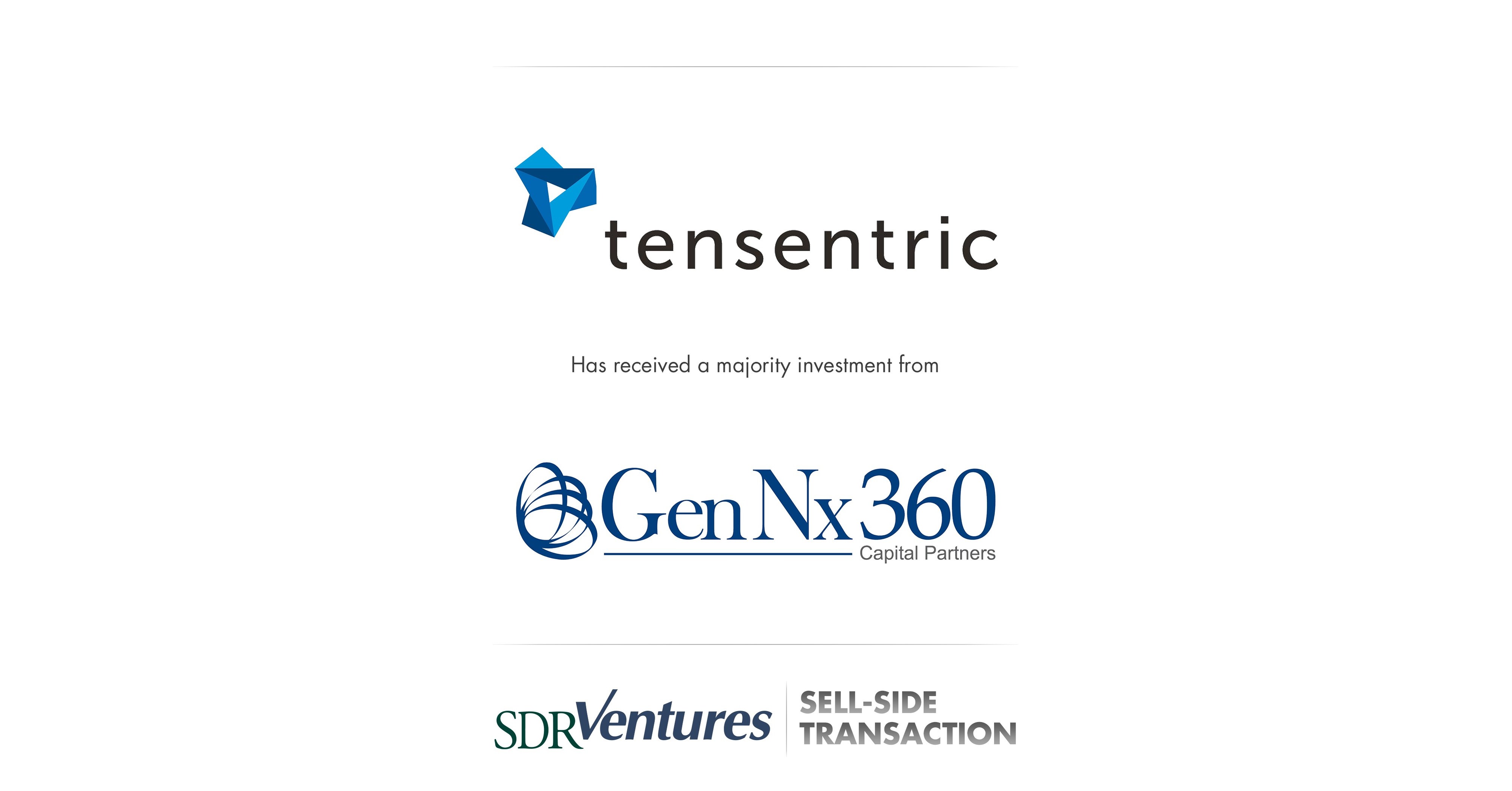 SDR Ventures Advises Tensentric on Majority Investment from GenNx360 ...