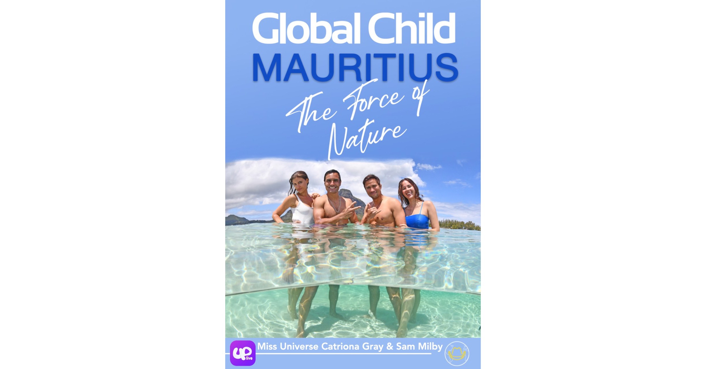 Uplive & Global Child "Travel with Purpose" Team Up with Miss Universe ...