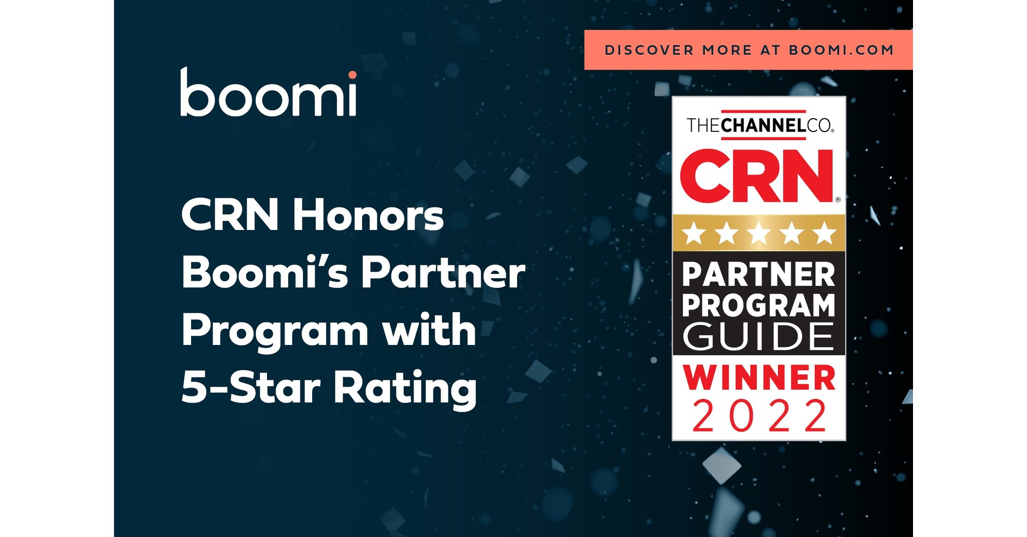 CRN® Honors Boomi With 5-Star Rating in 2022 Partner Program Guide