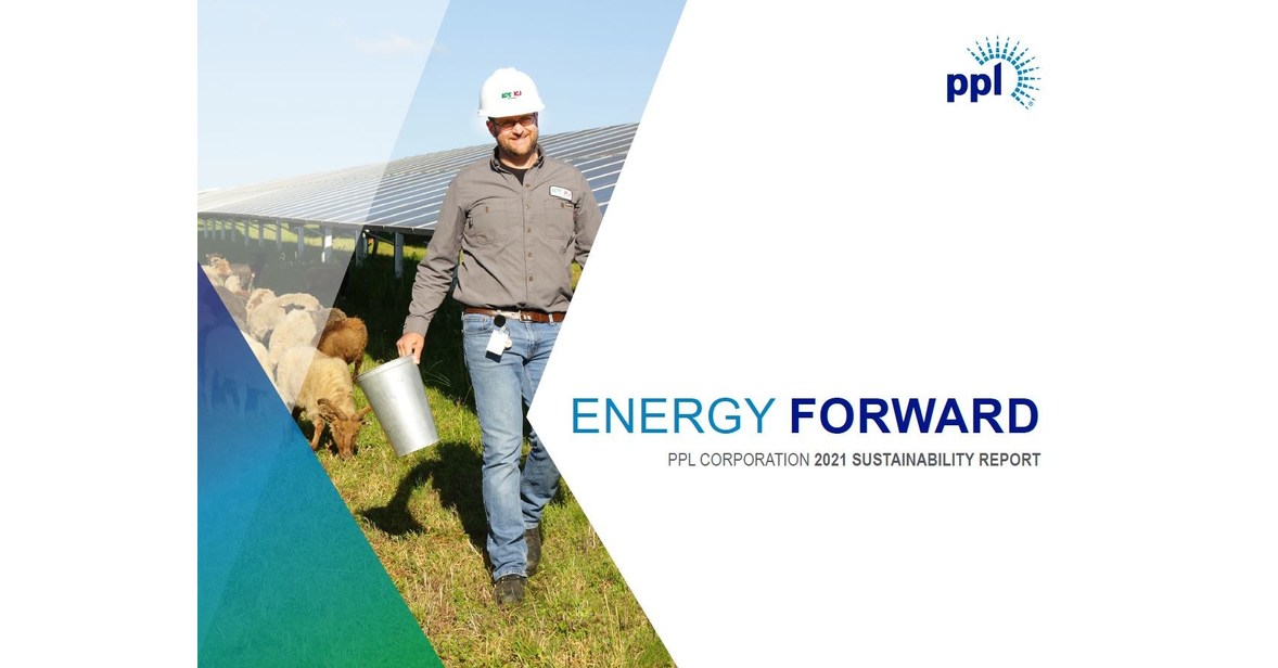 2021 Sustainability Report highlights how PPL Corporation is moving ...