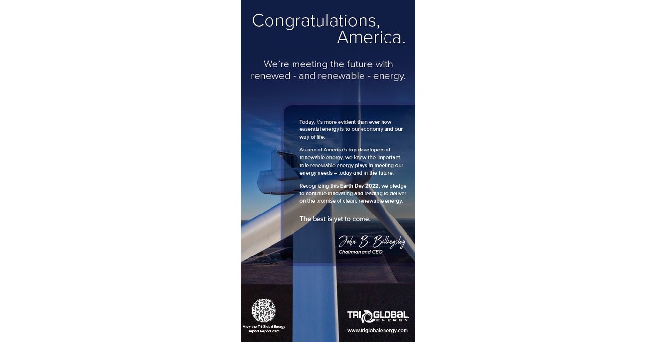 TRI GLOBAL ENERGY SALUTES AMERICAN RENEWABLE POWER IN SUPPORT OF EARTH ...