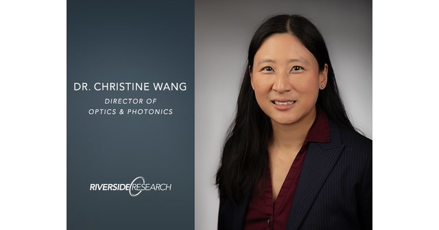 Dr. Christine Wang Joins Riverside Research as Director of Optics and ...