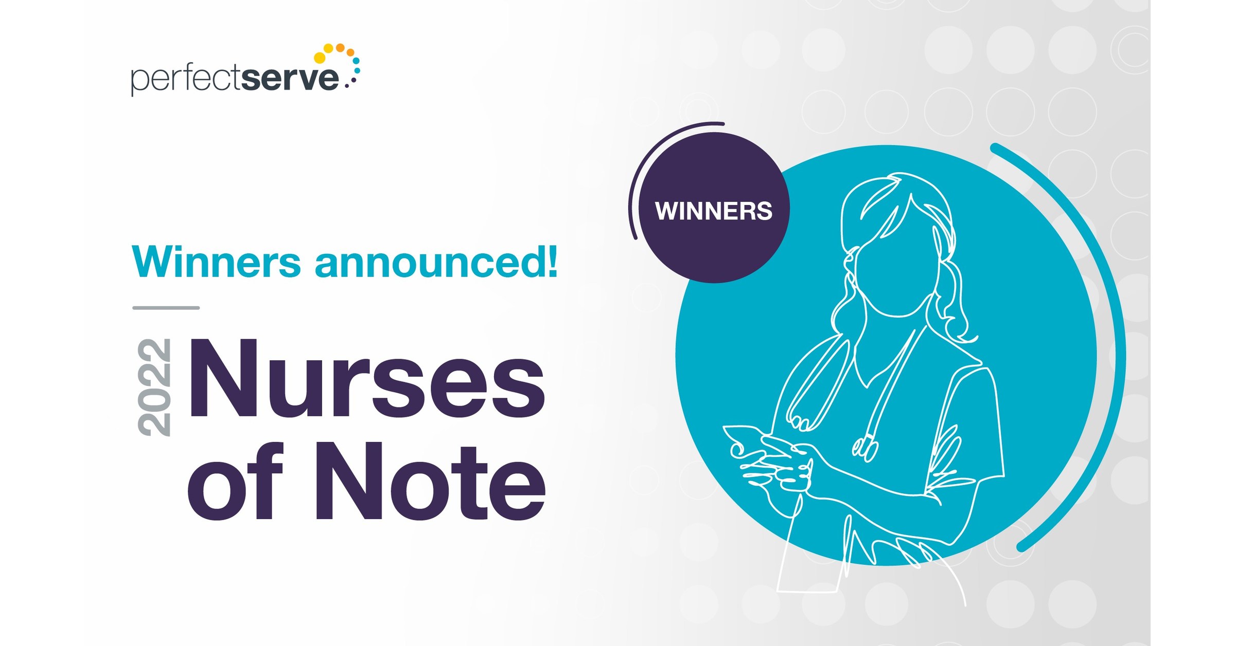 PerfectServe Honors Over 130 Exceptional Nurses in Second Annual ...