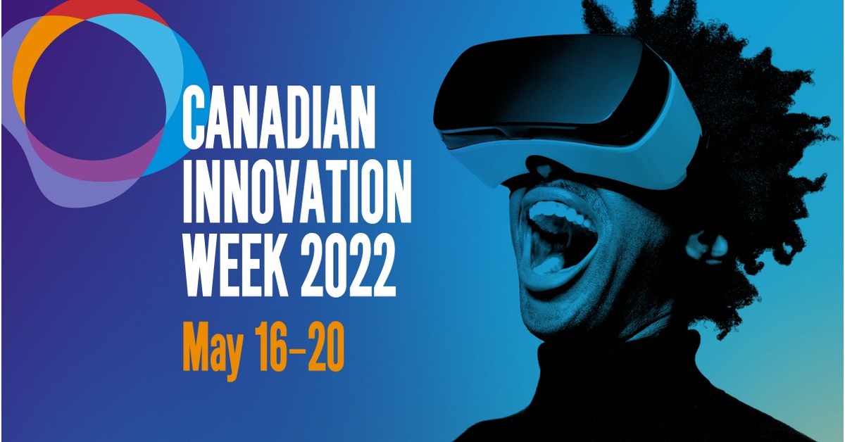 How do you Innovate? Join the celebration: Canadian Innovation Week ...