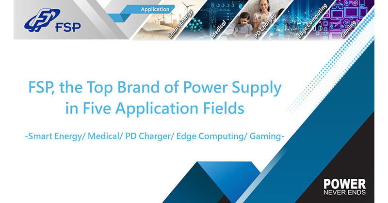 FSP, la meilleure marque d'alimentation électrique dans cinq domaines d ...