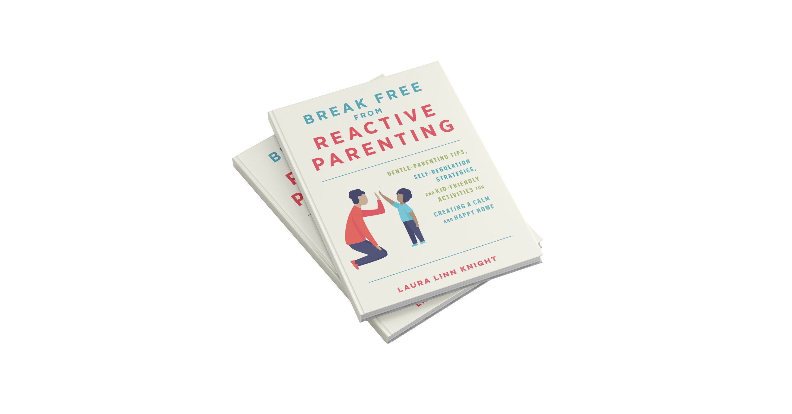 Author Laura Linn Knight Releases New Book to Help Parents Break Free ...