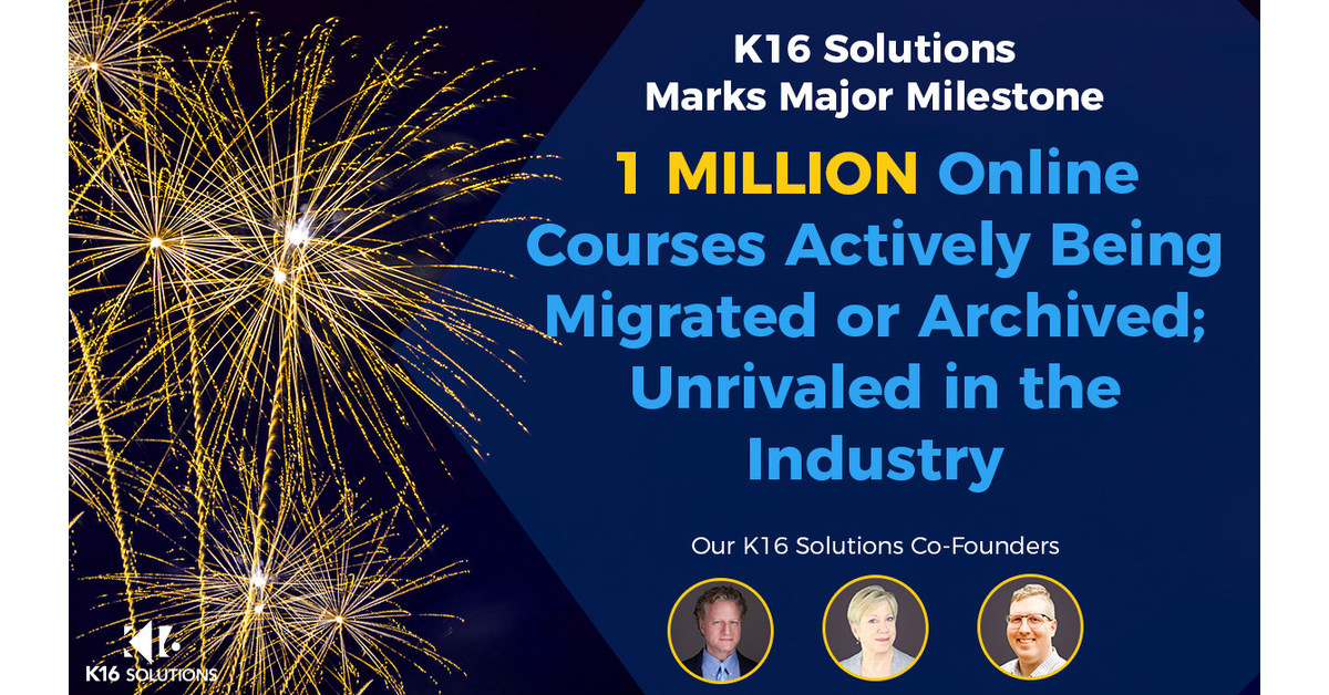 K16 Solutions Marks Major Milestone - One Million Online Courses Actively Being Migrated or ...