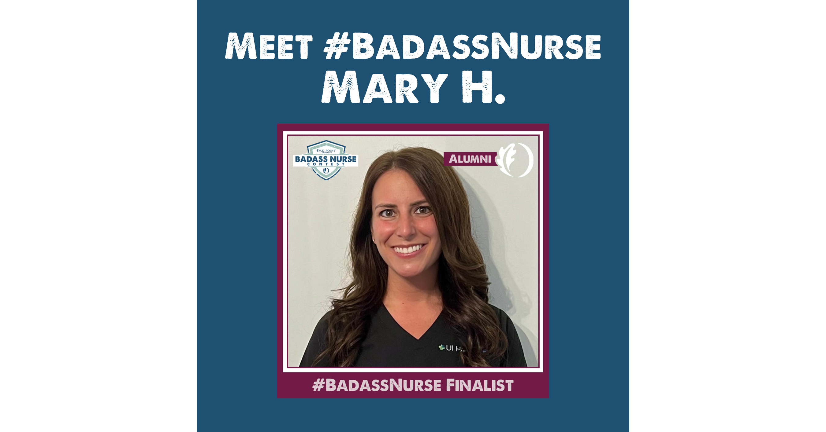 Oak Point University Celebrates Badass Nurses and Seeks Nominees for ...