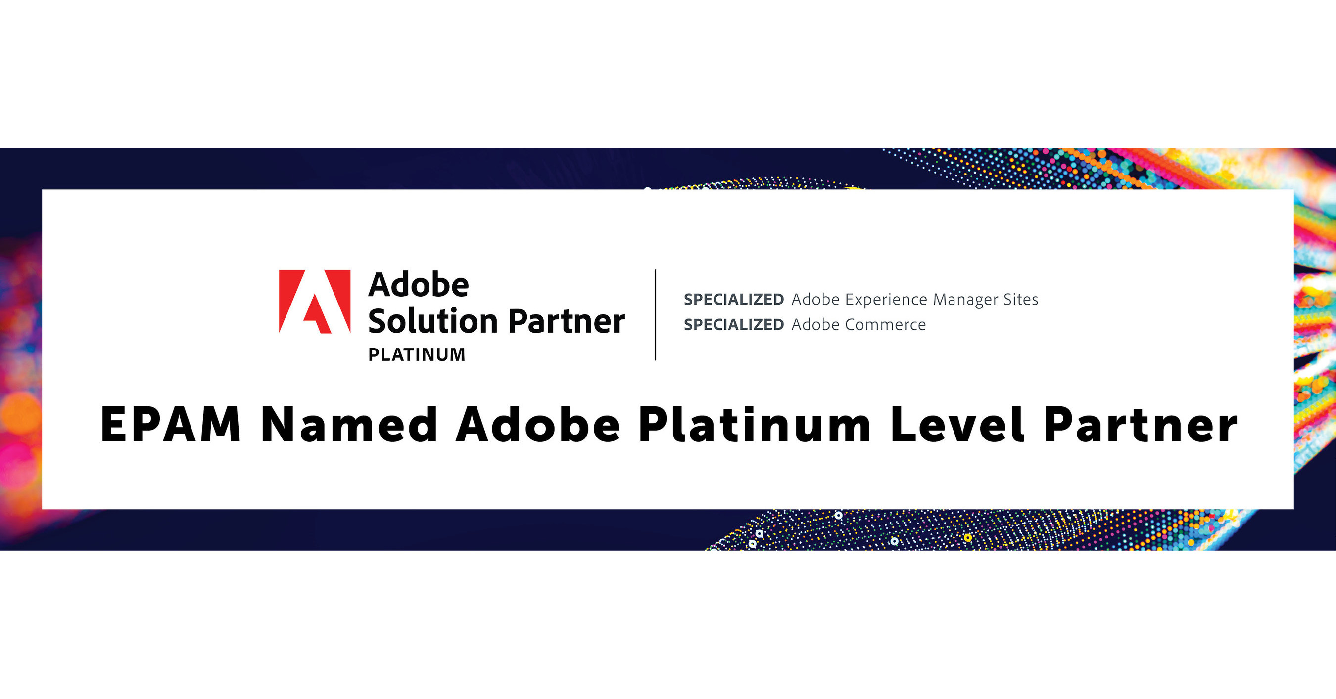 EPAM Named an Adobe Platinum Level Solution Partner