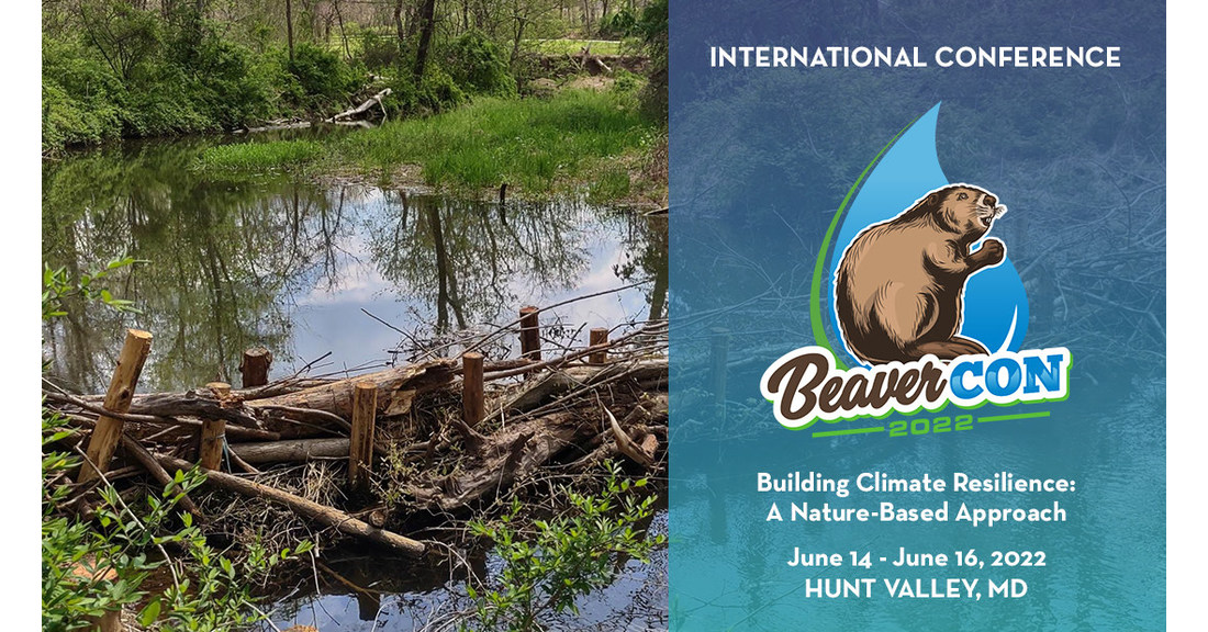 BeaverCON 2022 to Demonstrate How Beavers Help Build Climate Resilience
