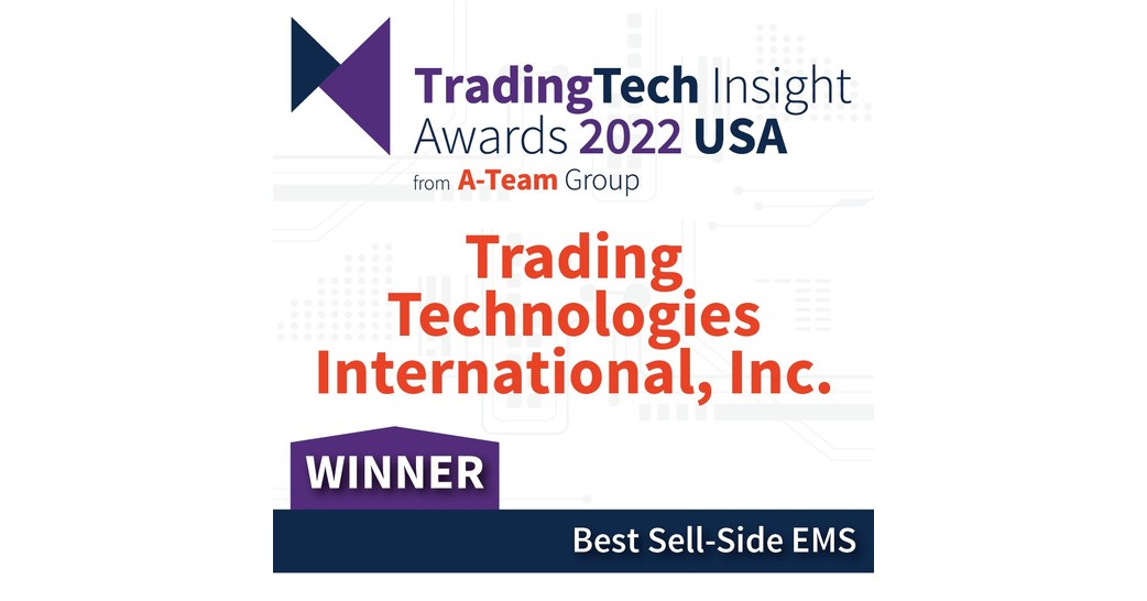 Trading Technologies' TT® Platform Wins Best Sell-Side Execution ...