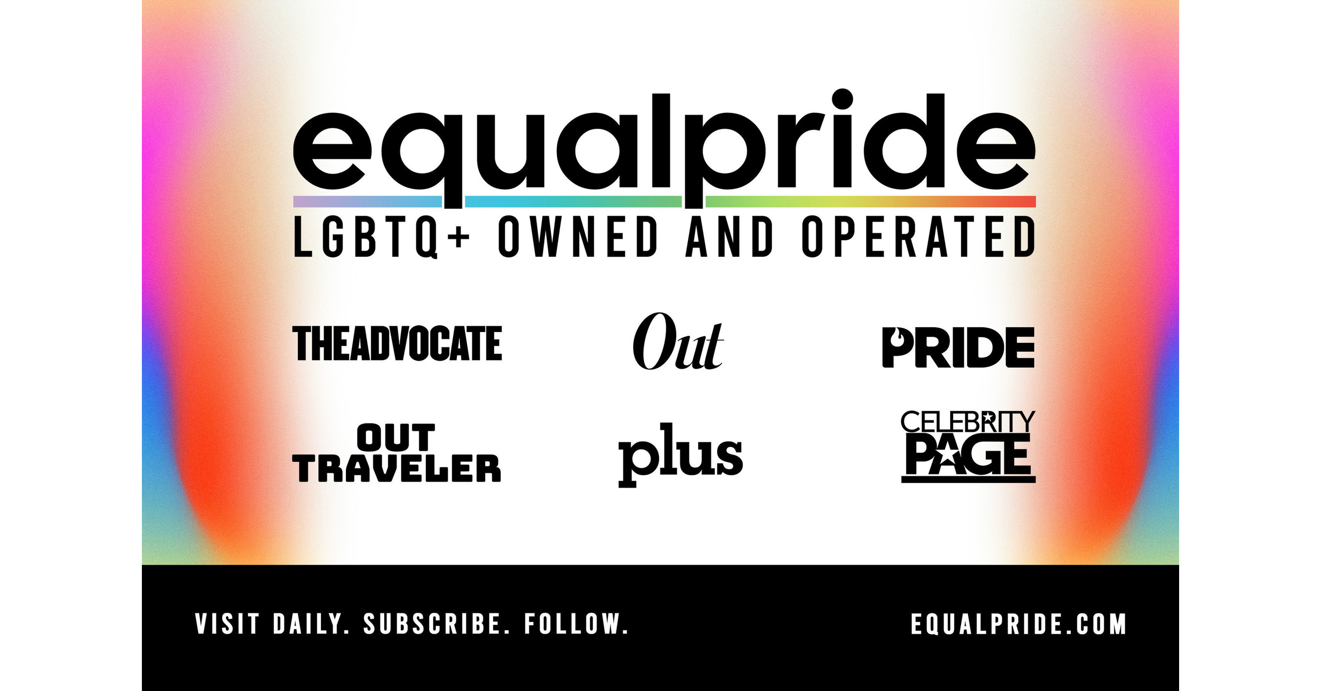 EQUAL ENTERTAINMENT ACQUIRES PRIDE MEDIA ASSETS CREATING THE LEADING ...