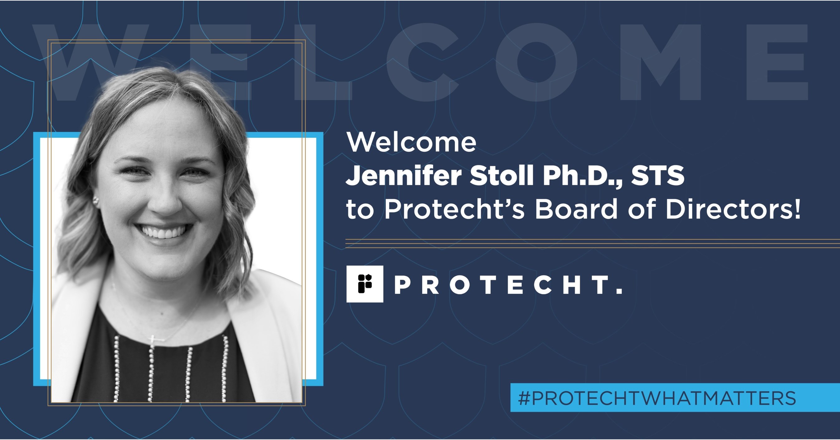 Phoenix-based Protecht, Inc. Announces Appointment of Jennifer Stoll Ph ...