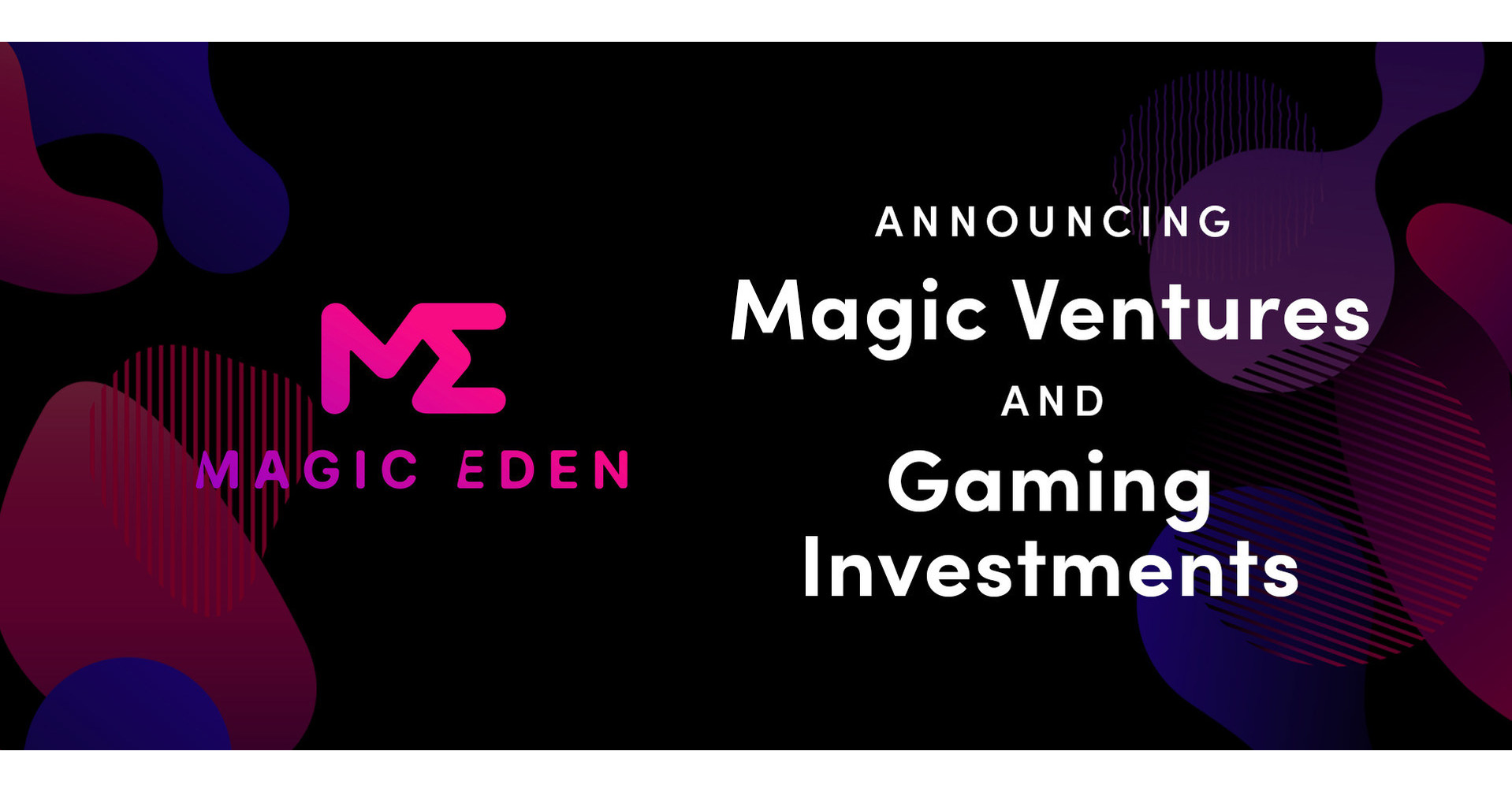 Magic Eden Launches Magic Ventures with Focus on Web3 Gaming