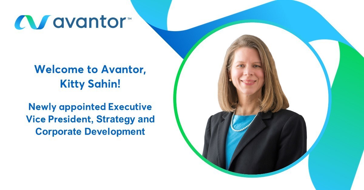 Avantor® Names Kitty Sahin Executive Vice President, Strategy and ...