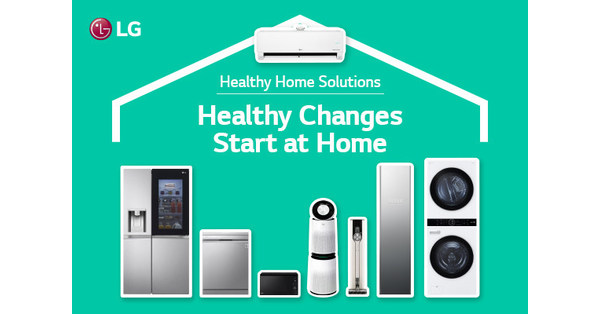 LG'S NEW 'HEALTHY HOME SOLUTIONS' CAMPAIGN SHOWS HOW TO ACHIEVE TRUE ...