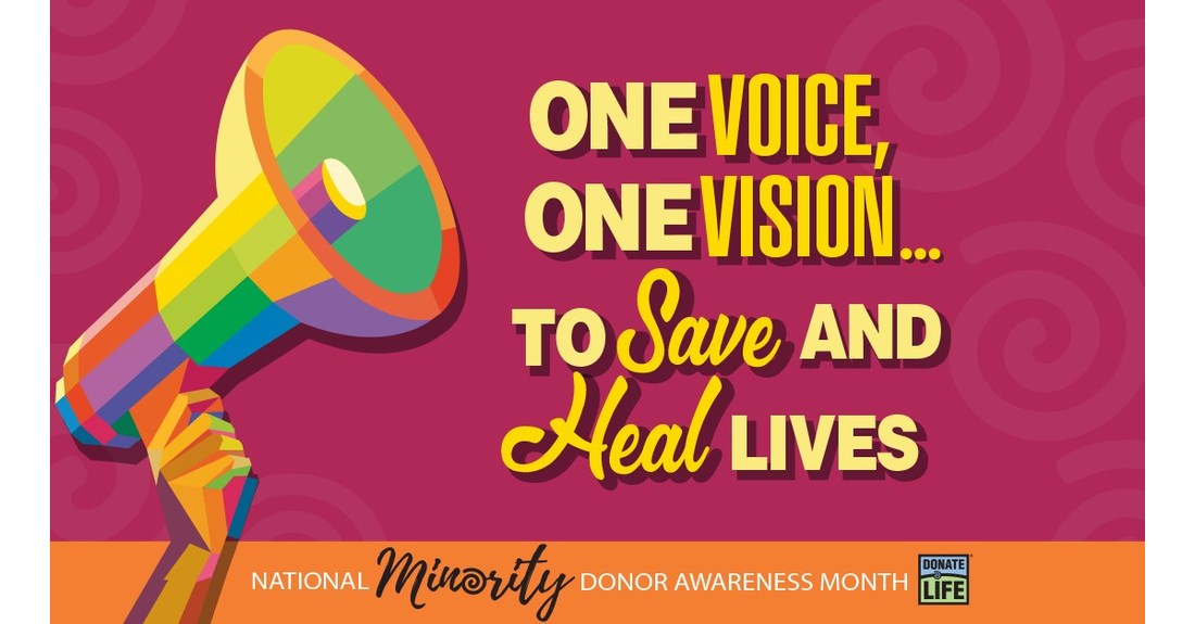ONE VOICE, ONE VISION... TO SAVE AND HEAL LIVES