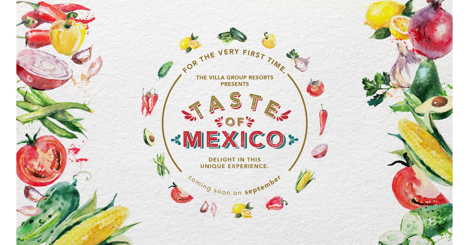 The Villa Group Beach Resorts & Spas Presents Taste of Mexico: A Month ...
