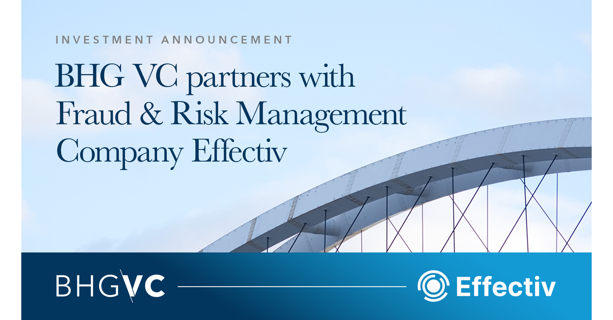 BHG VC Announces Investment in Fraud Prevention and Financial Crime ...