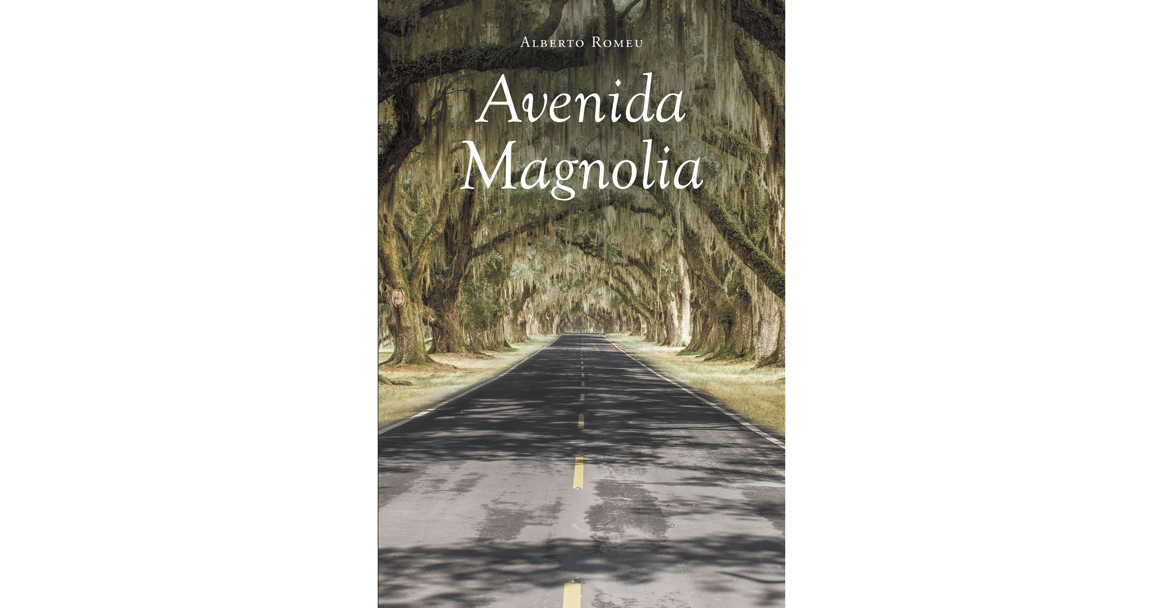El nuevo libro de Alberto Romeu, Avenida Magnolia, nos trae un amor ...