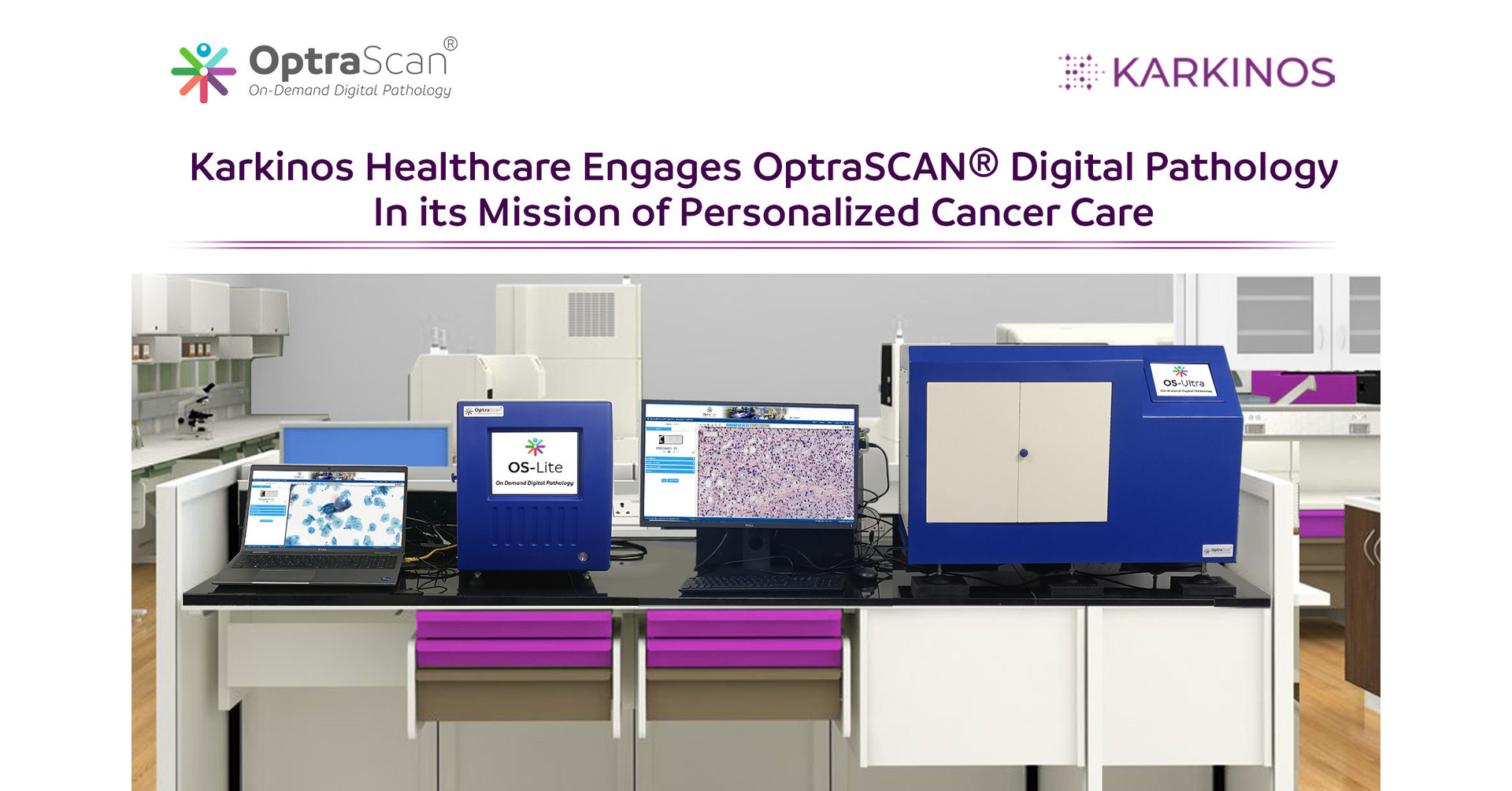Karkinos Healthcare Engages OptraSCAN® Digital Pathology In its Mission ...