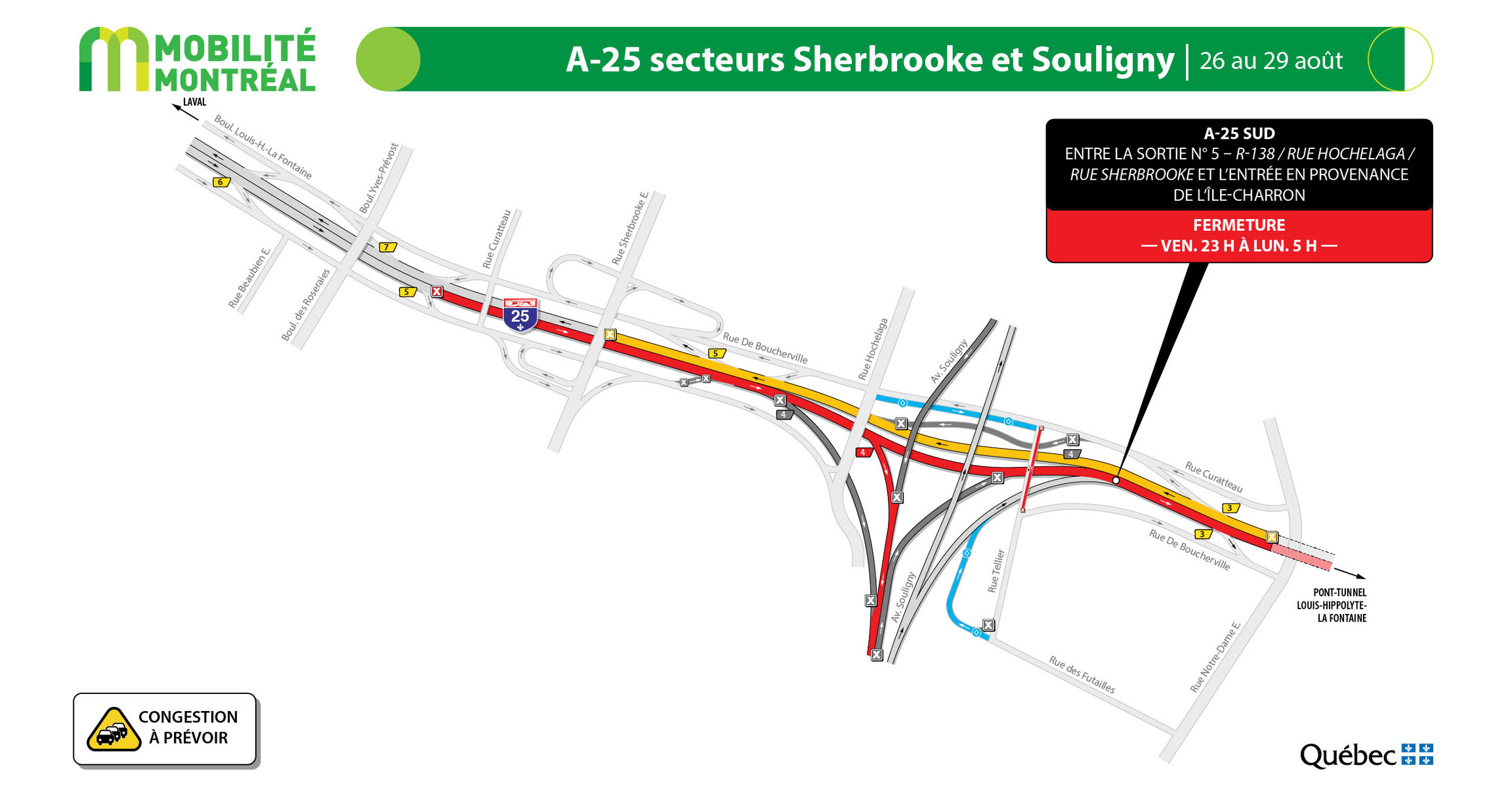 PLANIFIER SES DÉPLACEMENTS DURANT LA FIN DE SEMAINE DU 26 AU 29 AOÛT - ENTRAVES MAJEURES SUR LE ...