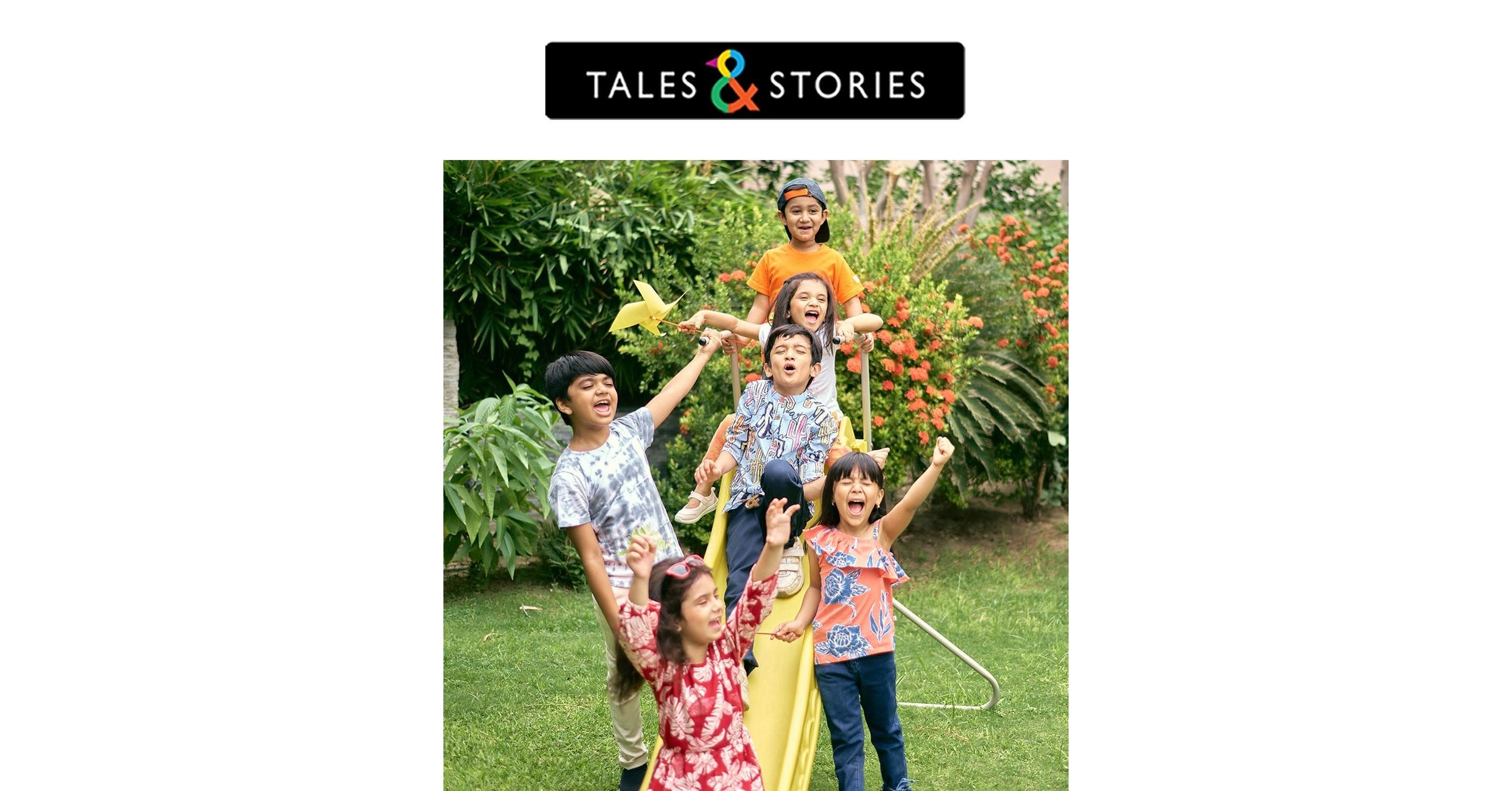 Tales & Stories is set to bring about a paradigm shift in the kids ...