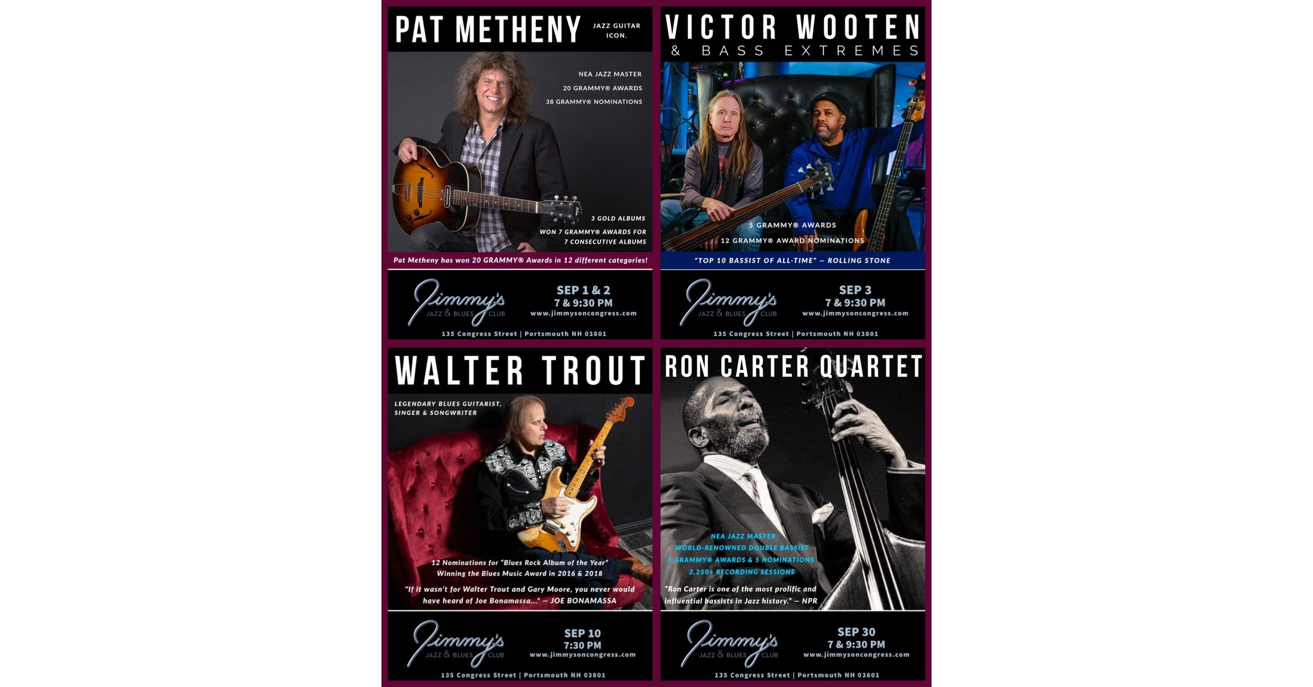 Jimmy's Jazz and Blues Club Features Pat Metheny, Victor Wooten, Walter ...