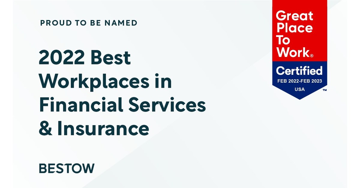 Bestow recognized as Best Workplace in Financial Services and Insurance ...