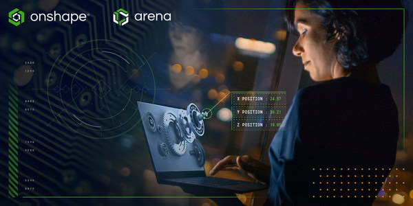 PTC Introduces Onshape-Arena Connection to Accelerate Product Development and Supply Chain ...