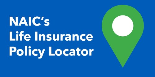 NAIC Life Insurance Policy Locator Helps Consumers Find Lost Life ...