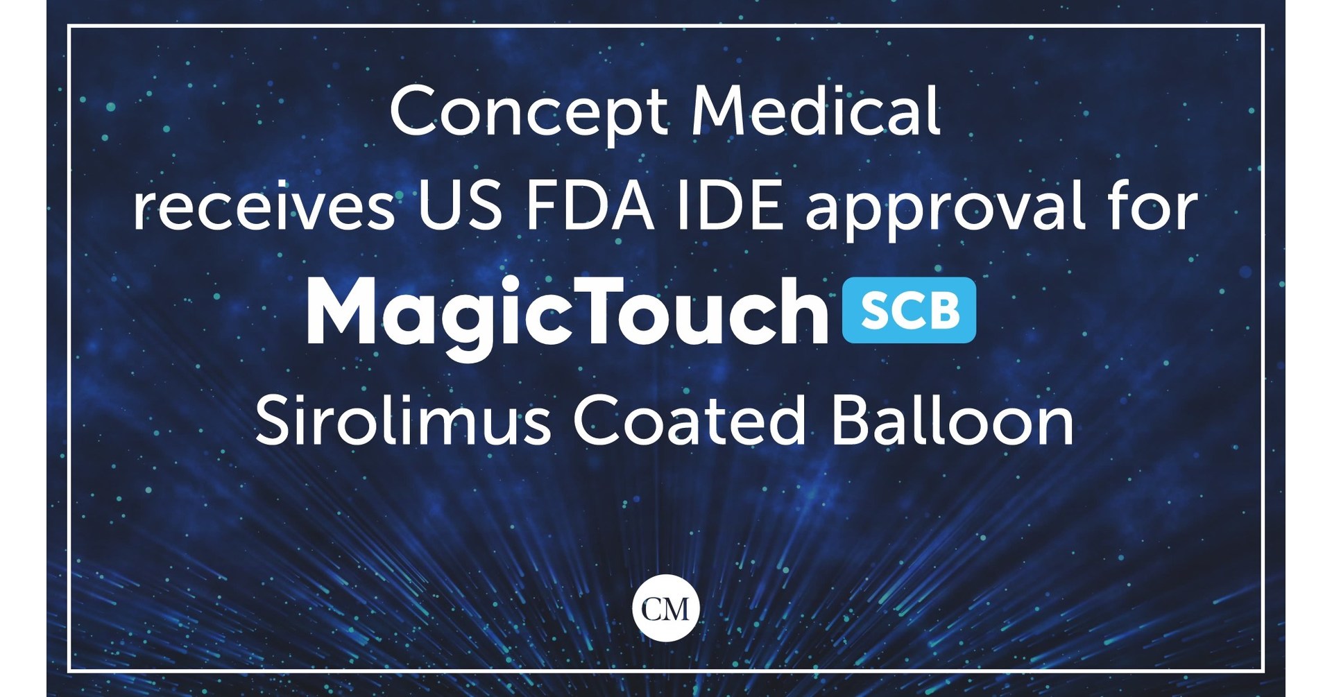 MagicTouch SCB receives IDE approval for In-Stent Restenosis indication