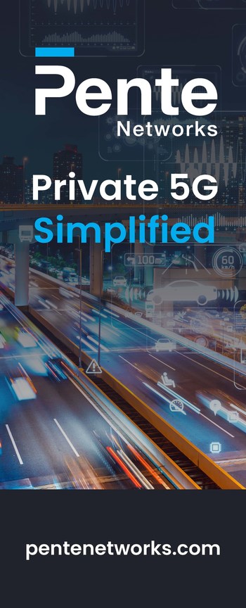 Pente Networks Closes $10 Million A-Round Further Accelerating Global ...