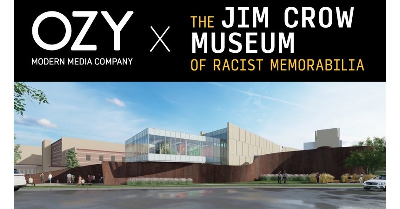 OZY MEDIA PARTNERS WITH THE JIM CROW MUSEUM AT FERRIS STATE UNIVERSITY ...