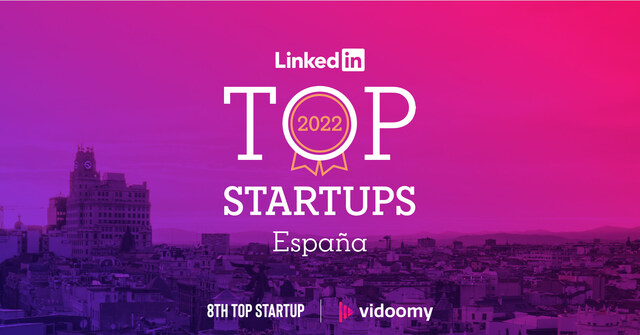 Vidoomy Named top Start up In Spain By LinkedIn For A Consecutive Year Vidoomy Named top Start up In Spain By LinkedIn For A Consecutive Year