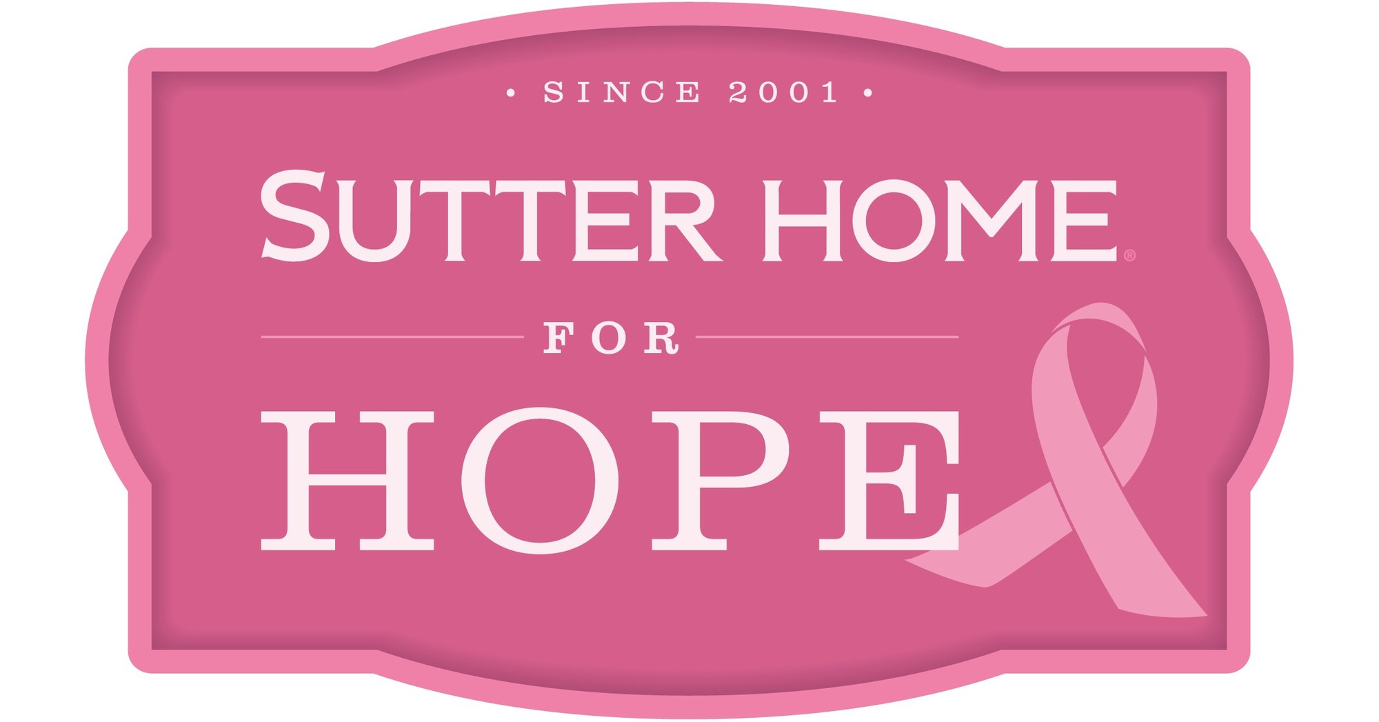 22nd Annual Sutter Home for Hope Campaign to Drive $60,000 Donation to ...