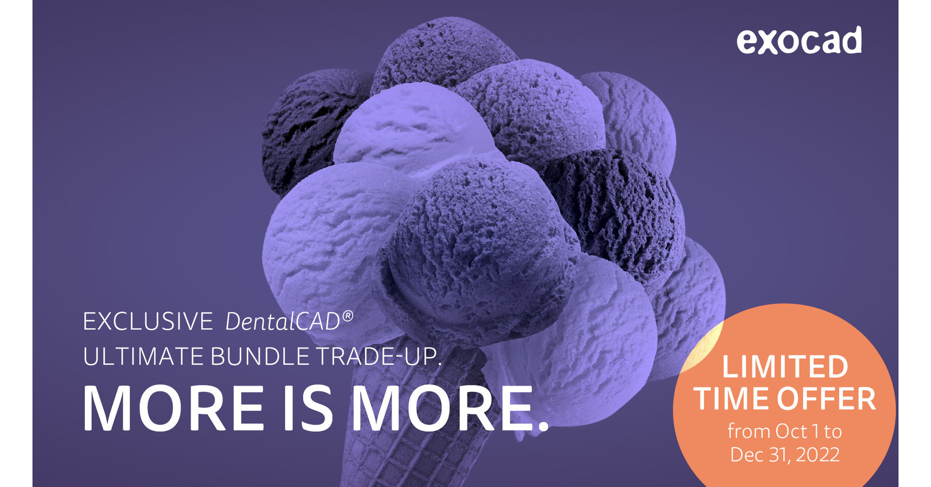 EXOCAD LAUNCHES LIMITED-TIME ULTIMATE TRADE-UP OFFER