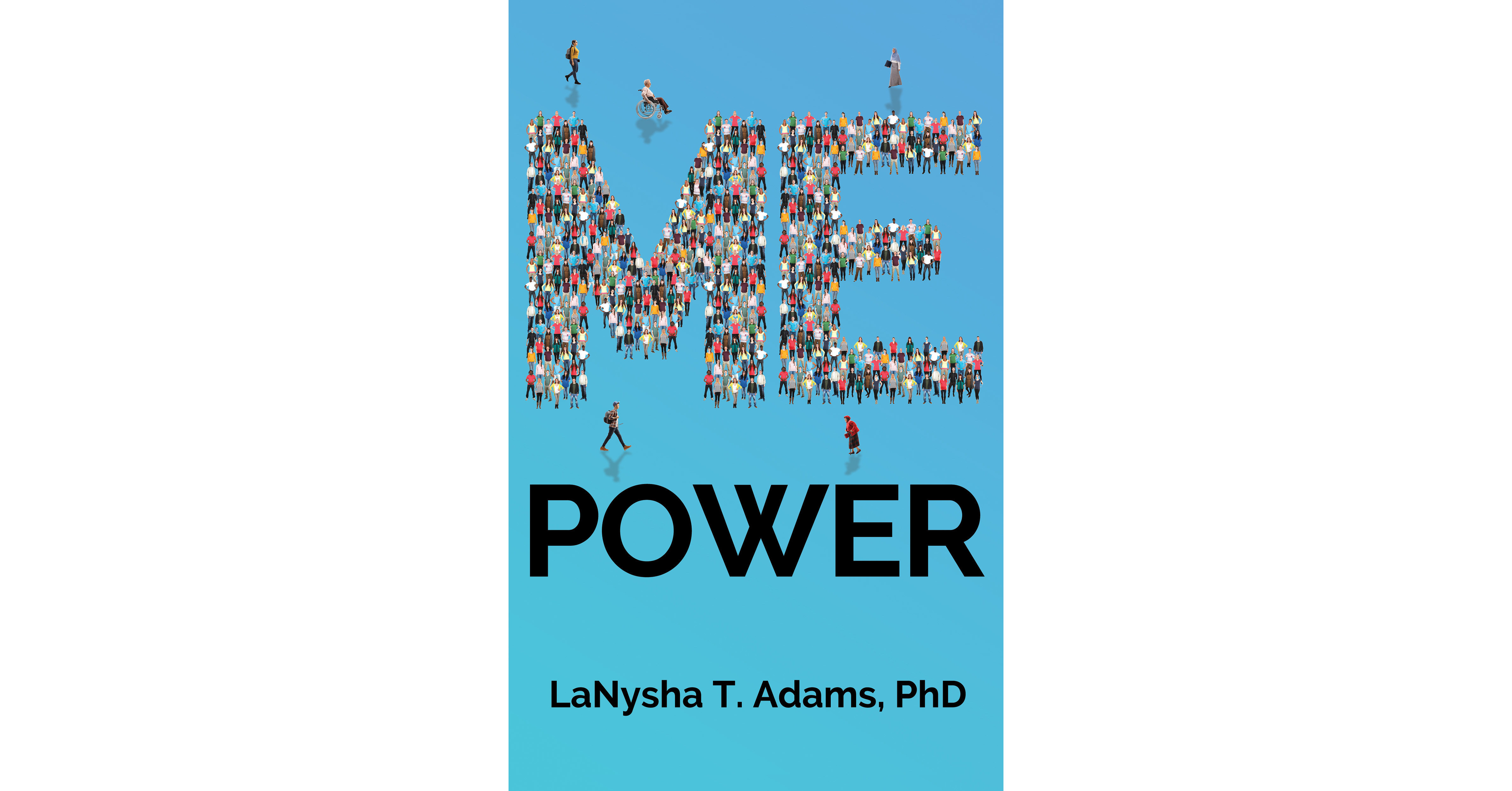 New Book Me Power Deciphers One of the Most Misused Words in the 21st ...