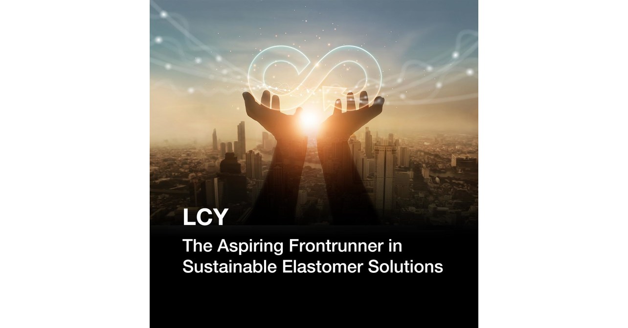 LCY Showcases at K 2022 with Advanced Elastomer Portfolio and C.A.R.E ...
