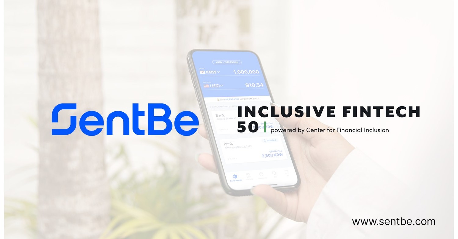SentBe Named 2022 Inclusive Fintech 50 Winner