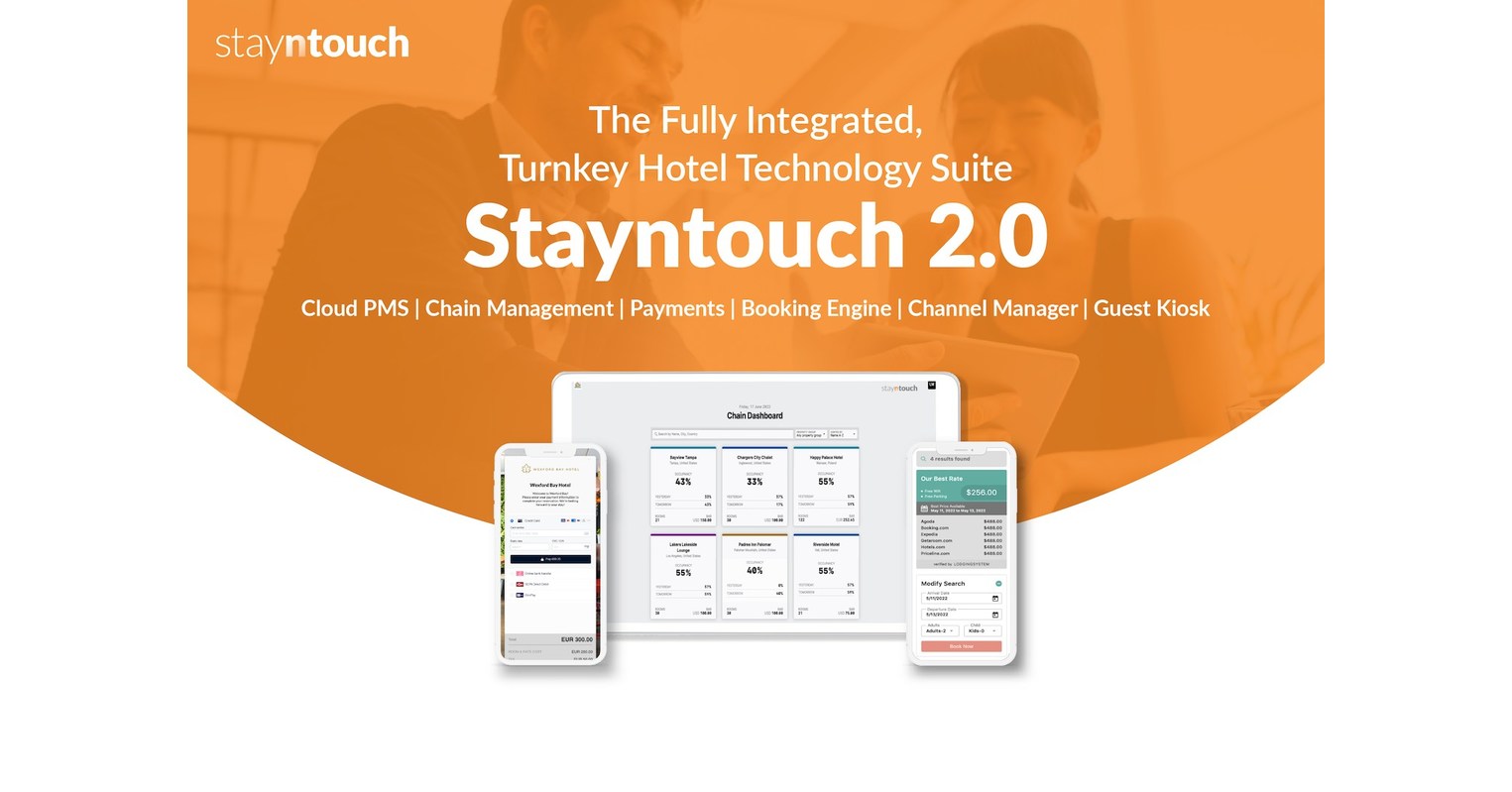 Stayntouch Launches Stayntouch 2.0, a Fully Integrated Hotel Technology ...
