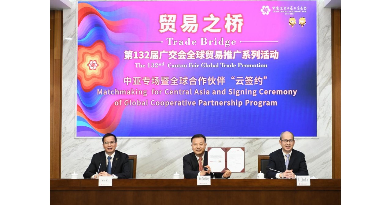 132nd Canton Fair Held Global Partnership Signing Ceremony & Special ...