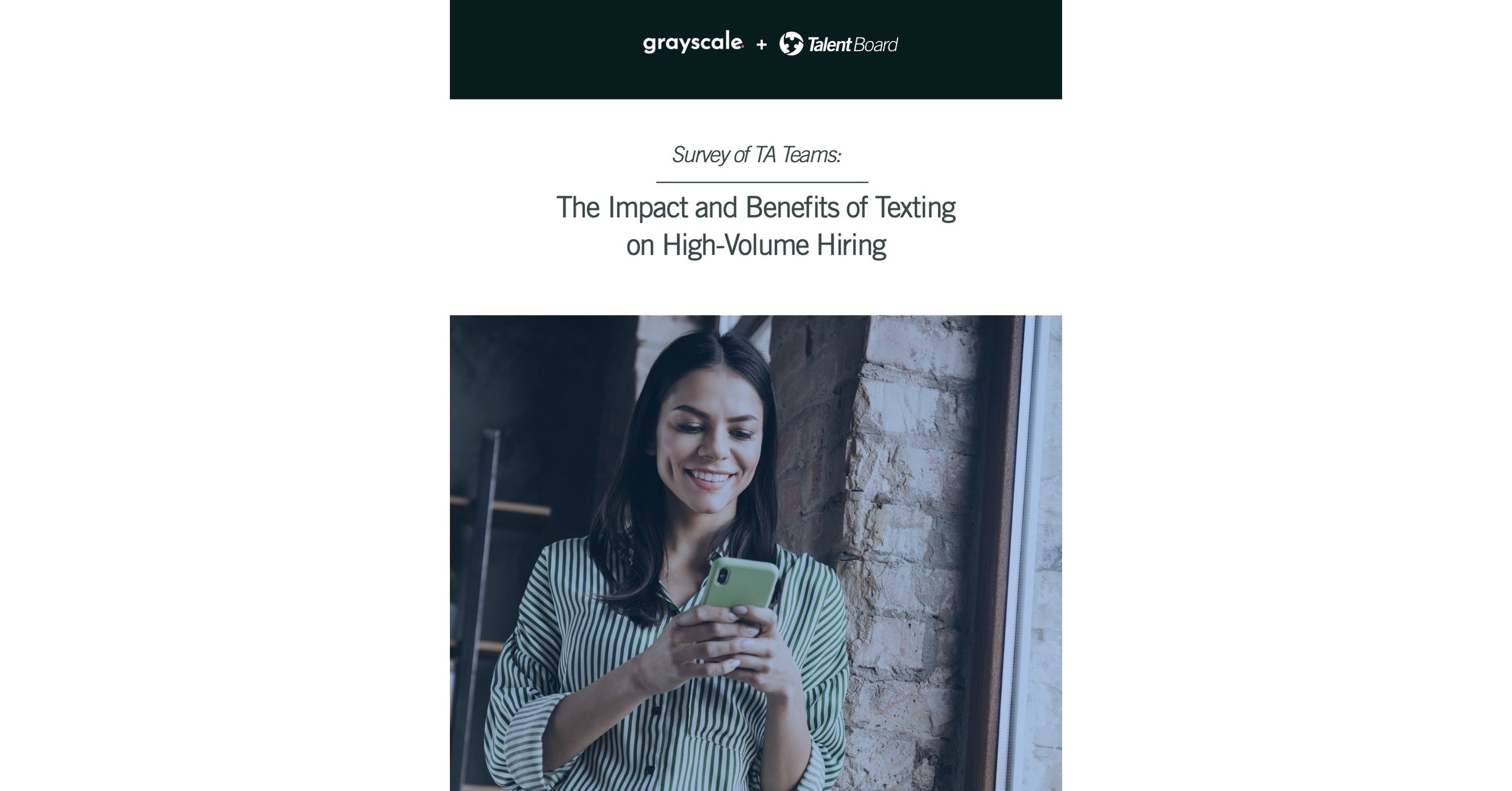 New Survey Report from Grayscale and Talent Board Reveals Texting's ...