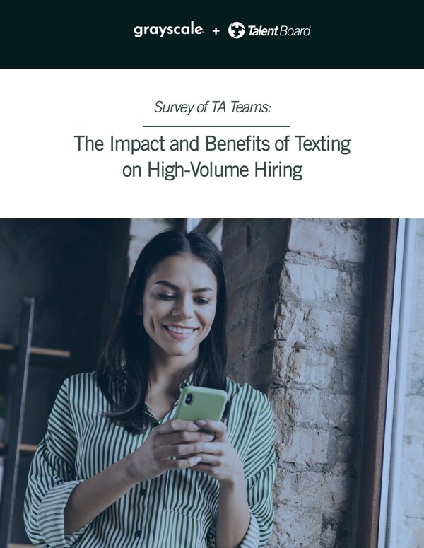 New Survey Report from Grayscale and Talent Board Reveals Texting's ...