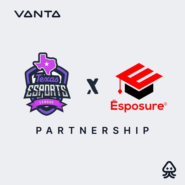 Vanta to Host Texas Esports League Championship Alongside Esposure