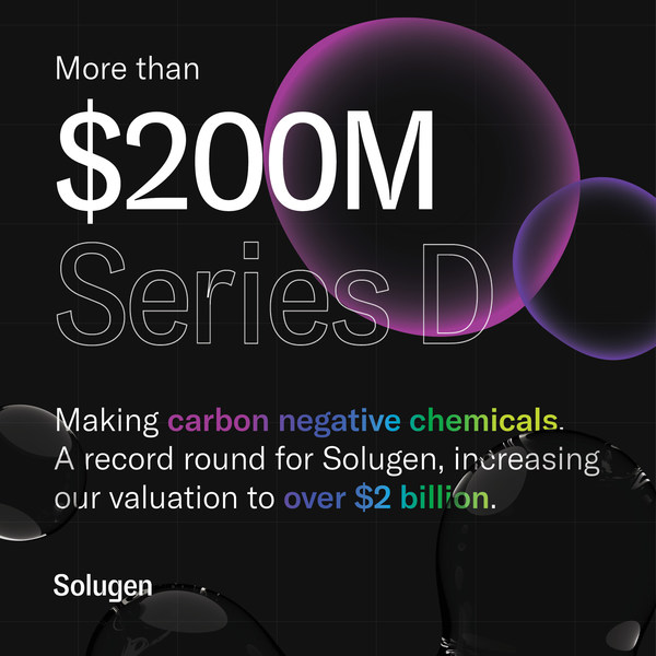 Solugen raises over $200 million Series D to reimagine the chemistry of ...
