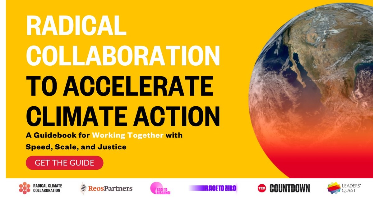 Reos Partners, Climate Champions Team, and TED Countdown Launch the ...